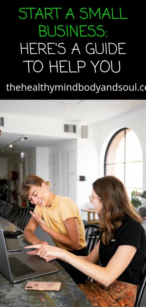 Start A Small Business: Here's A Guide To Help You - The Healthy Mind ...